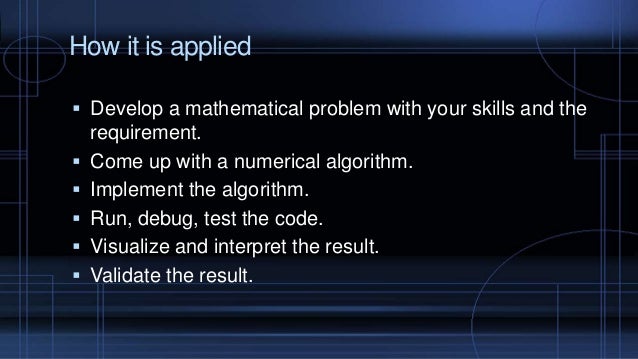 Numerical Methods And Its Applications