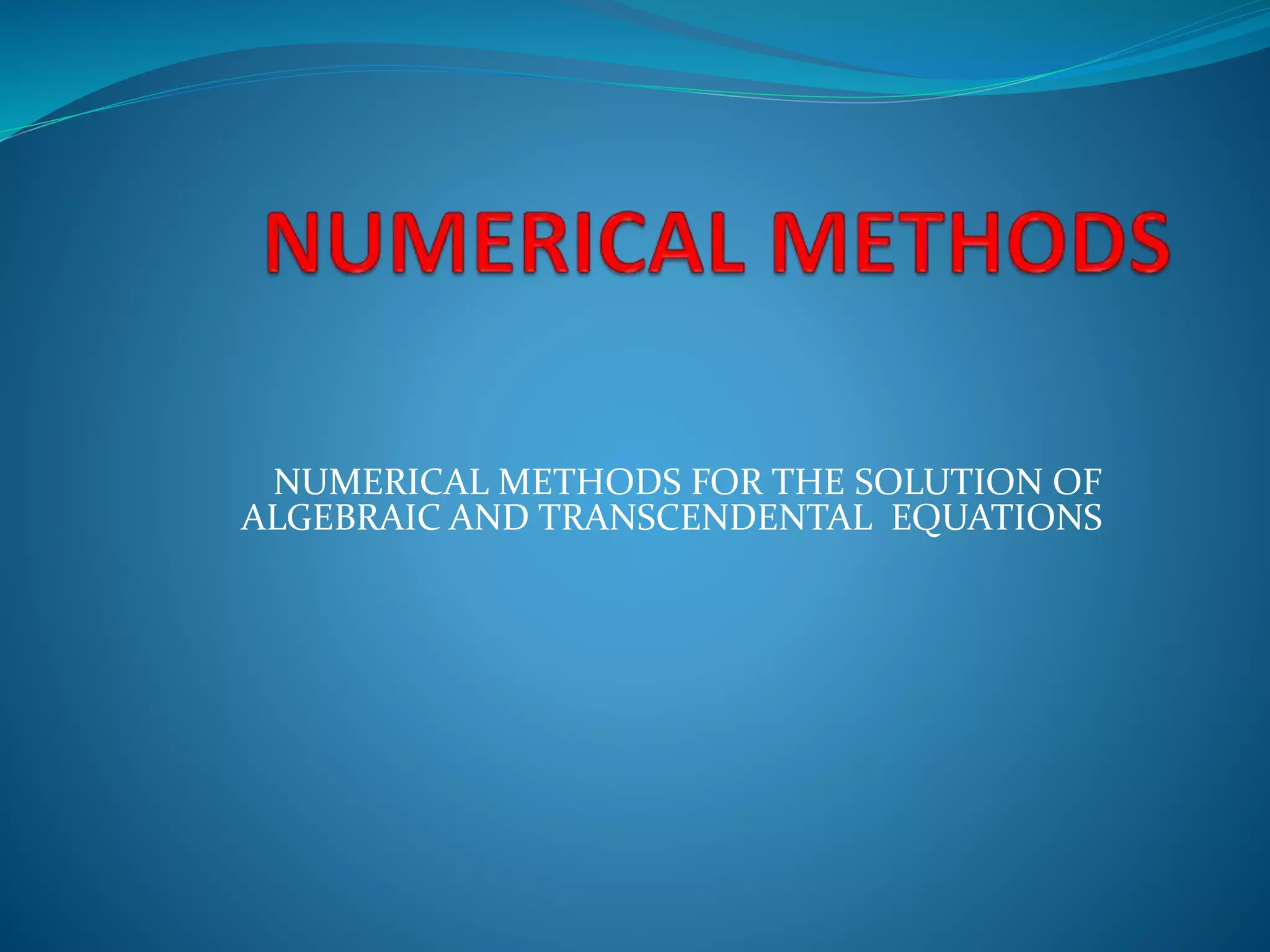 NUMERICAL METHODS ppt new (1).pptx | Physics | Science