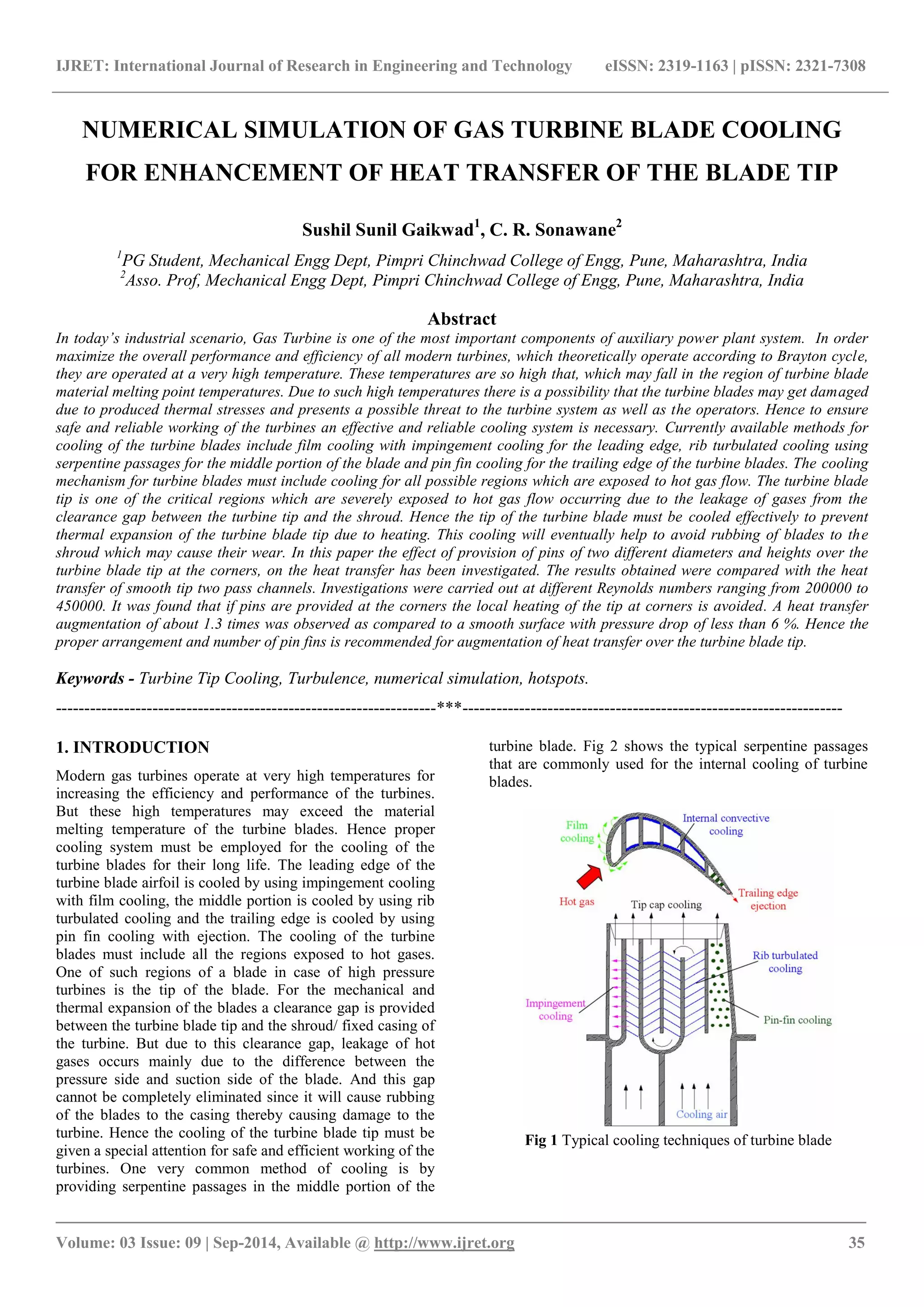 Numerical Simulation Of Gas Turbine Blade Cooling For Enhancement Of