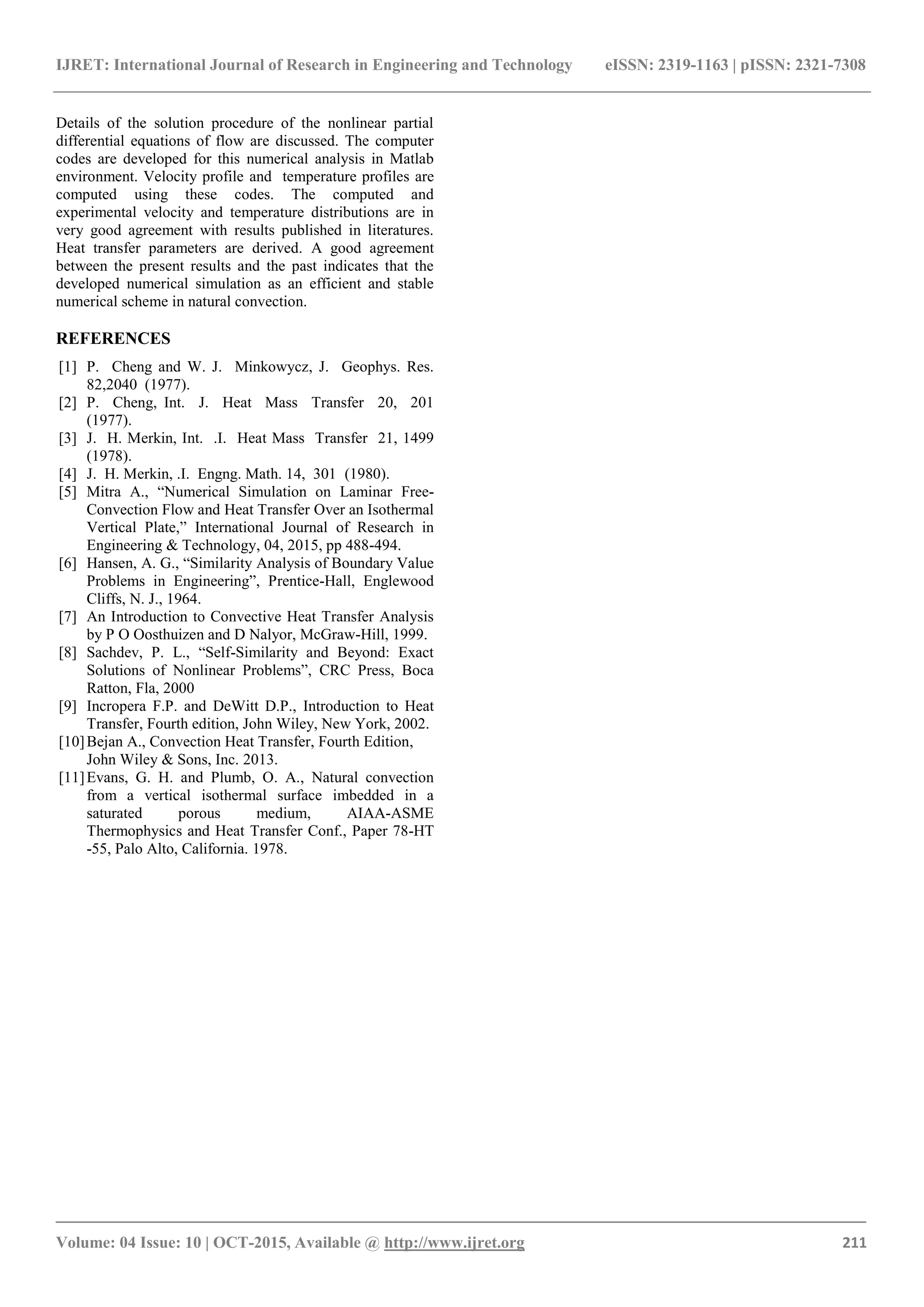 Numerical Simulation On Laminar Convection Flow And Heat Transfer Over An Isothermal Vertical