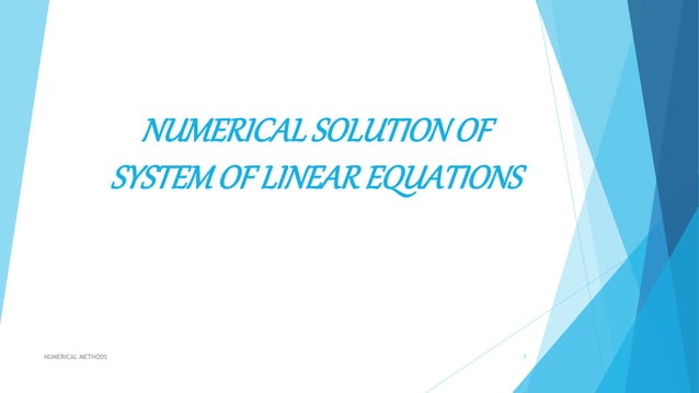 Numerical solution of system of linear equations | PPTX | Physics | Science