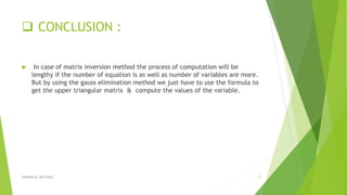 Numerical solution of system of linear equations | PPTX