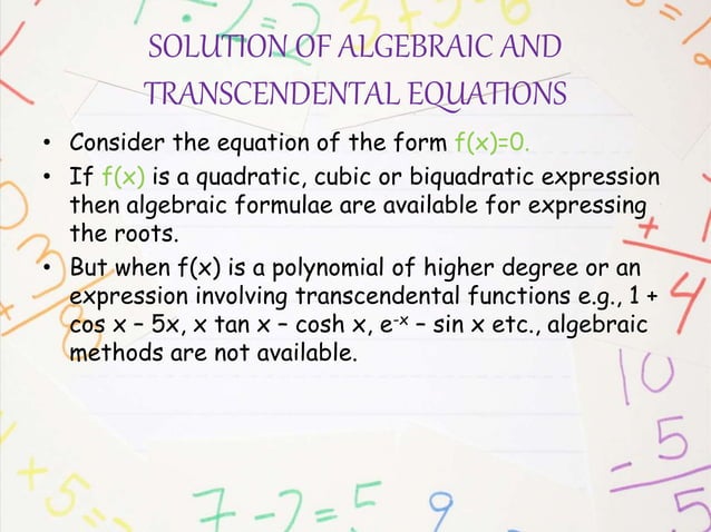 Numerical solutions of algebraic equations | PPTX