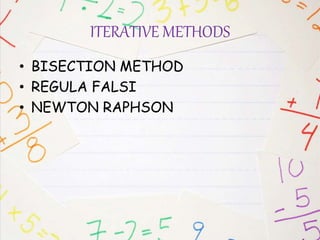 Numerical solutions of algebraic equations | PPTX