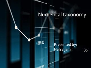 Numerical taxonomy | PPTX