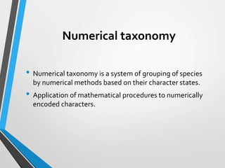 Numerical taxonomy | PPTX