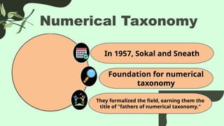 Numerical taxonomy of fungi and bacteria pptx | PPTX