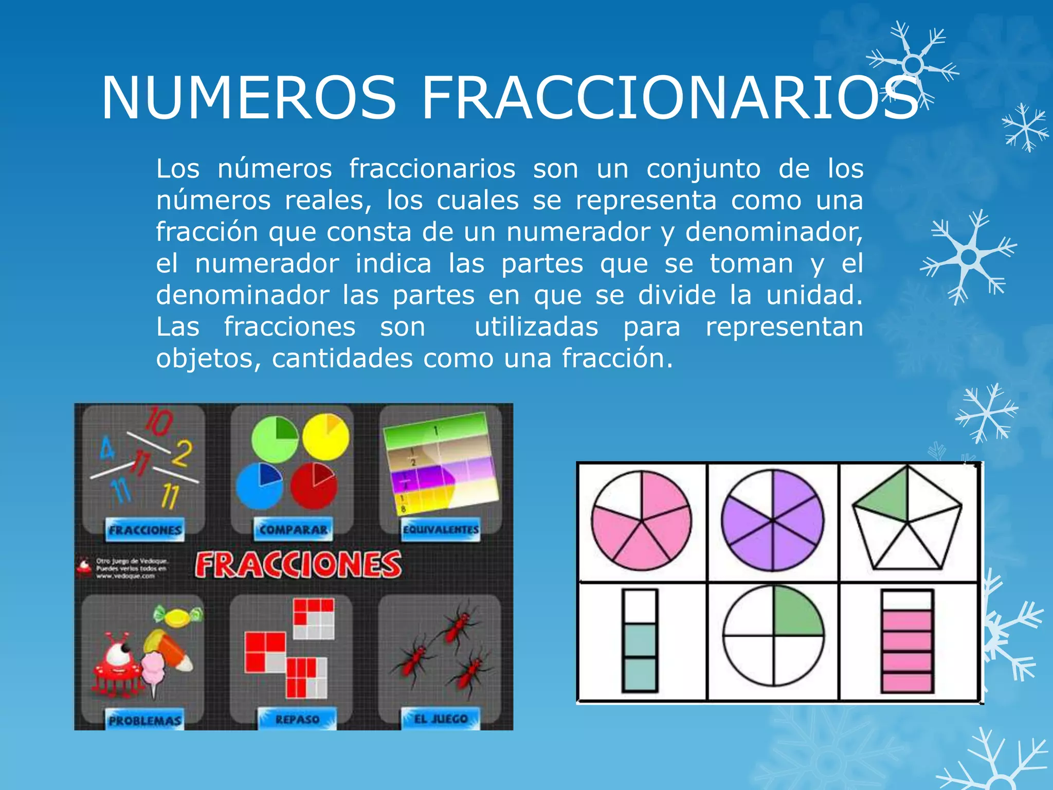 NUMEROS FRACCIONARIOS | PPT