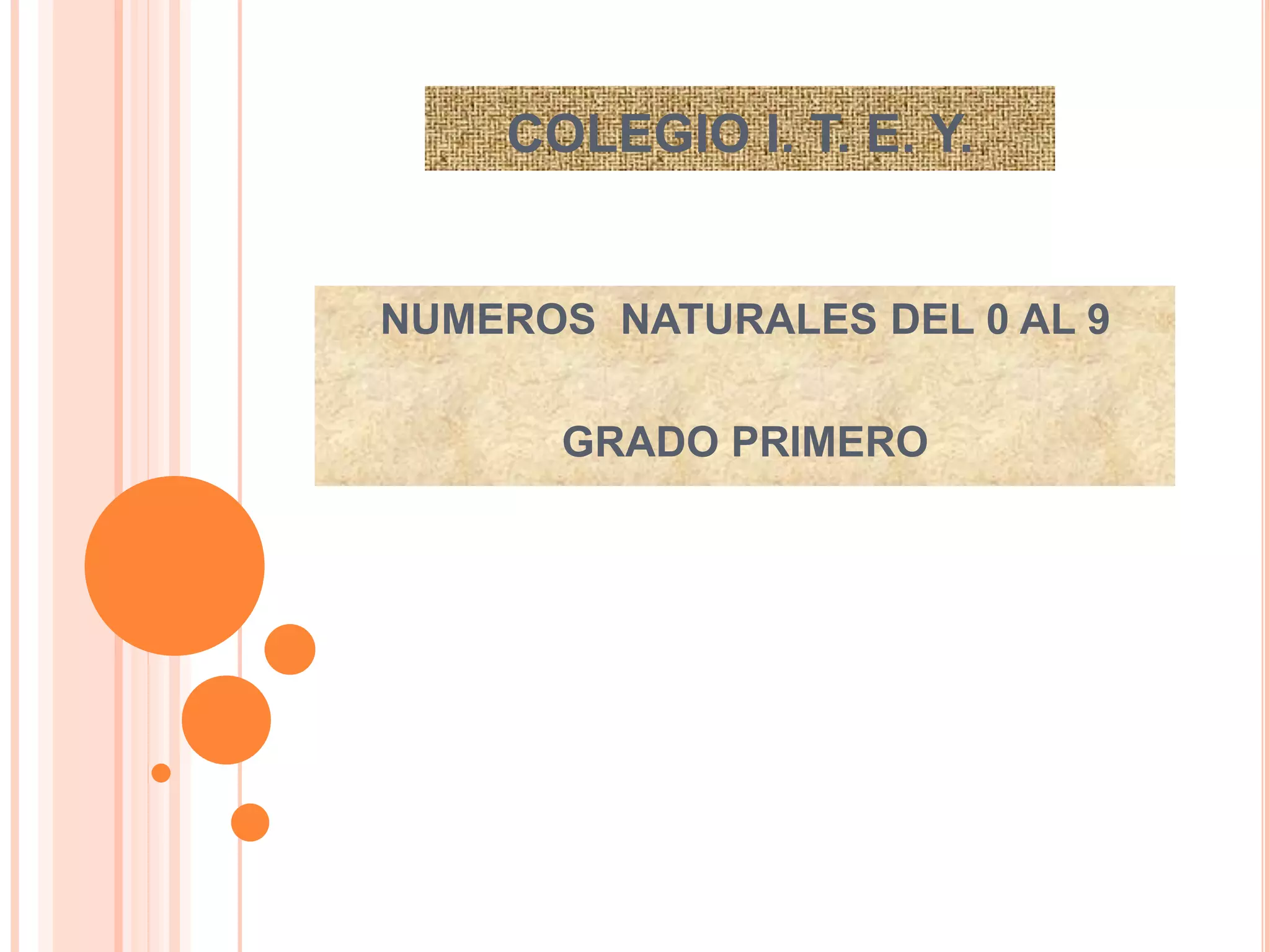 Numeros naturales del 0 al 9 | PPTX