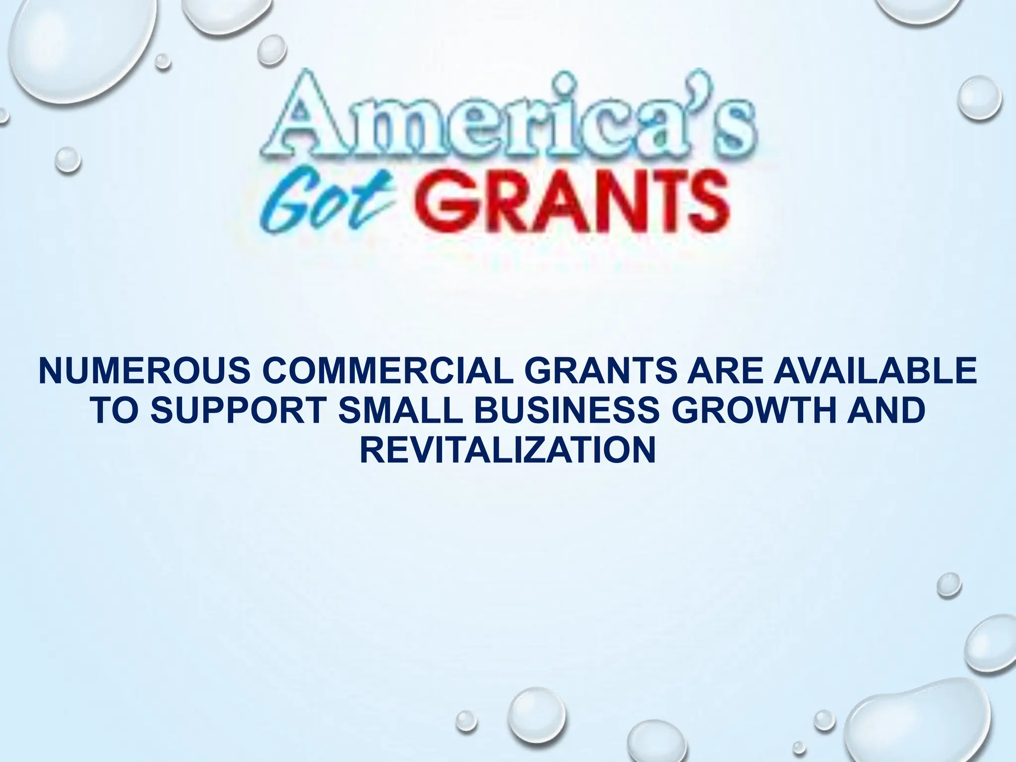 Numerous Commercial Grants Are Available To Support Small Business ...
