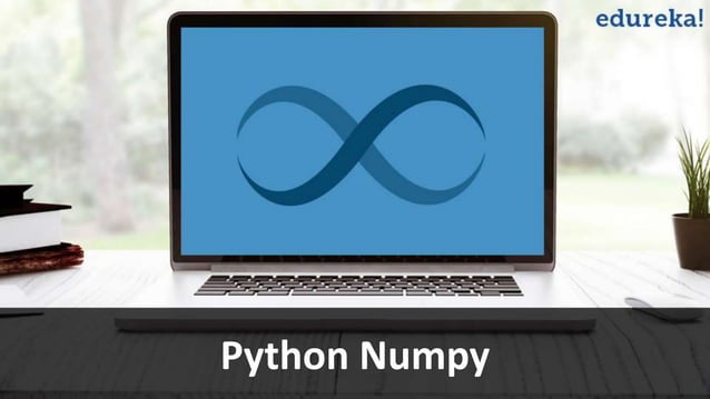 Python Numpy Tutorial Numpy Array Edureka Ppt 6929