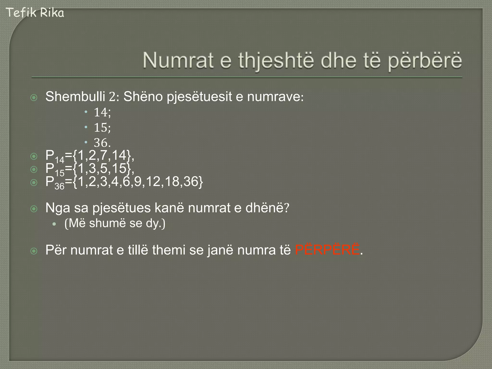 Numrat e thjeshrte dhe te perbere. | PPSX