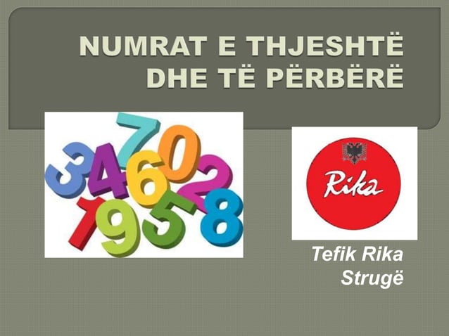 Numrat e thjeshrte dhe te perbere. | PPSX