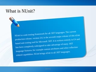 Nunit | PPT | Computing | Technology & Computing