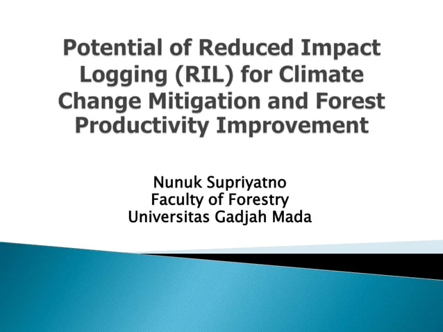 Potential of reduced impact logging (RIL) for climate change mitigation ...