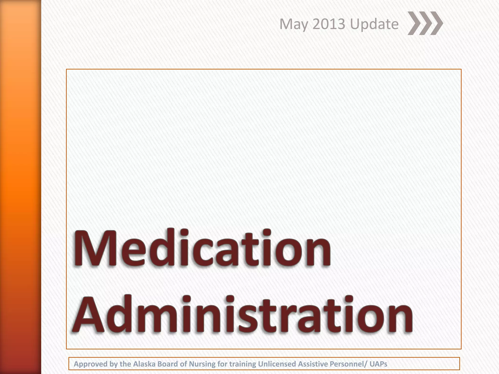 Medication Administration | PPTX