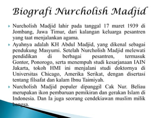 Nurcholish madjid | PPTX