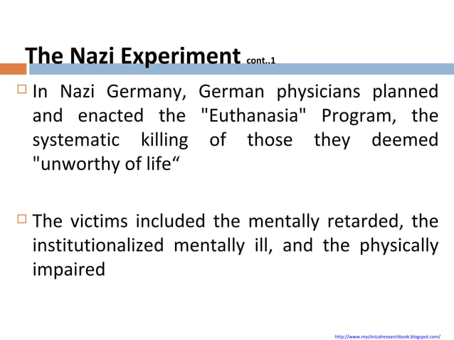 Nuremberg code | PPT | Infectious Diseases | Diseases and Conditions