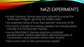 Nuremberg code presantation | PPTX