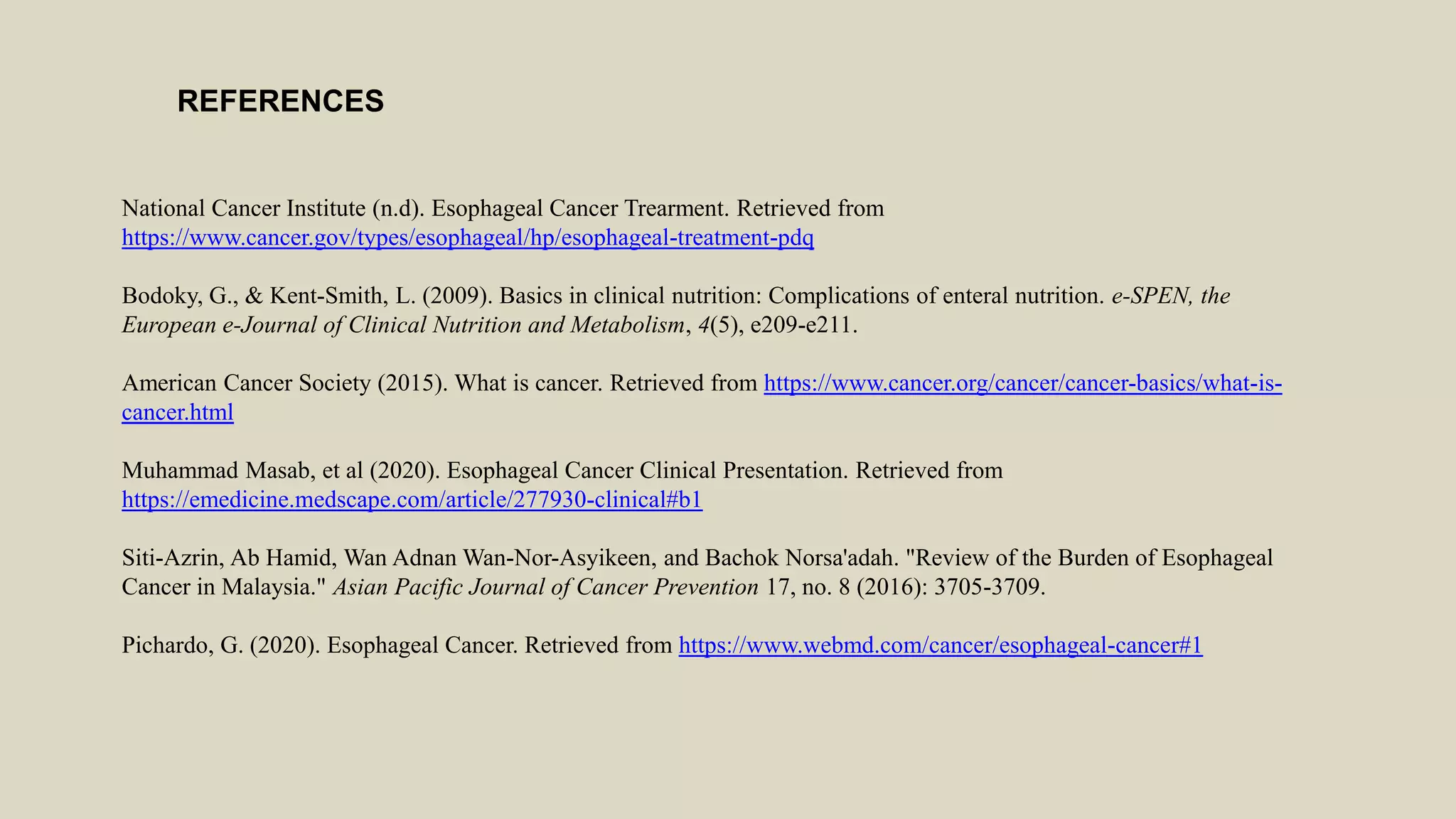 NUTRITION CARE IN PATIENT ESOPHAGEAL CARCINOMA WITH RYLE'S TUBE FEEDING ...