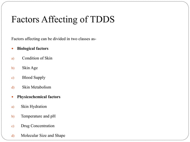 An Overview of Transdermal Drug Delivery System (TDDS) | PPT
