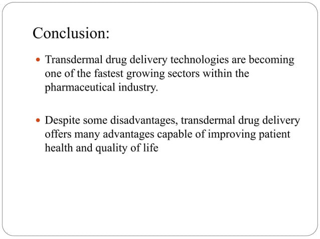 An Overview of Transdermal Drug Delivery System (TDDS) | PPT