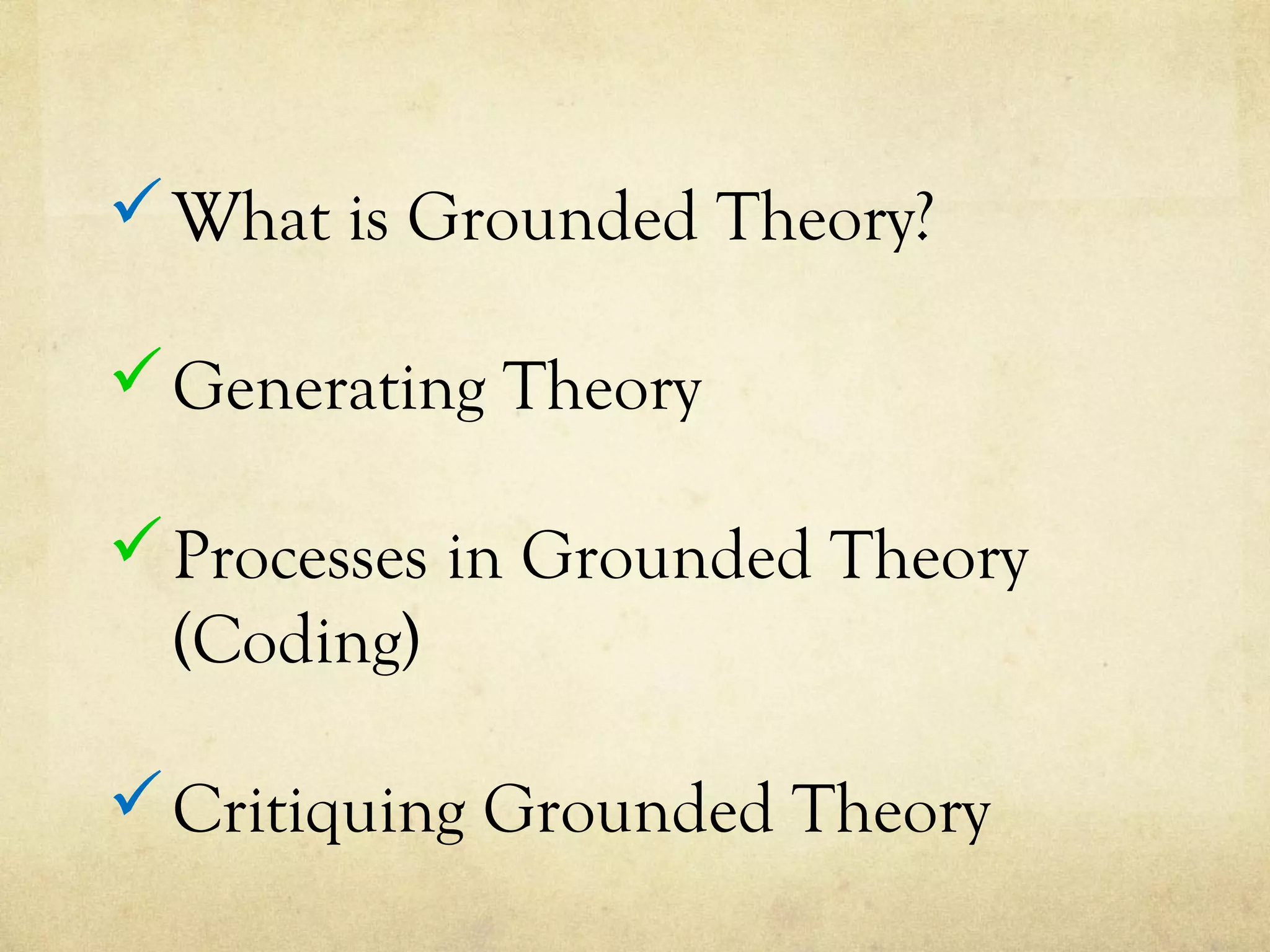 Grounded theory | PPT
