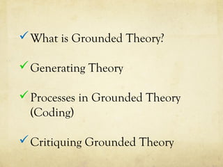 Grounded theory | PPT