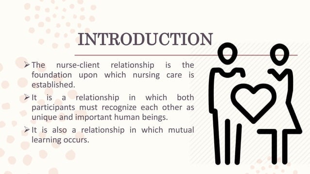 Nurse patient relationship | PPTX