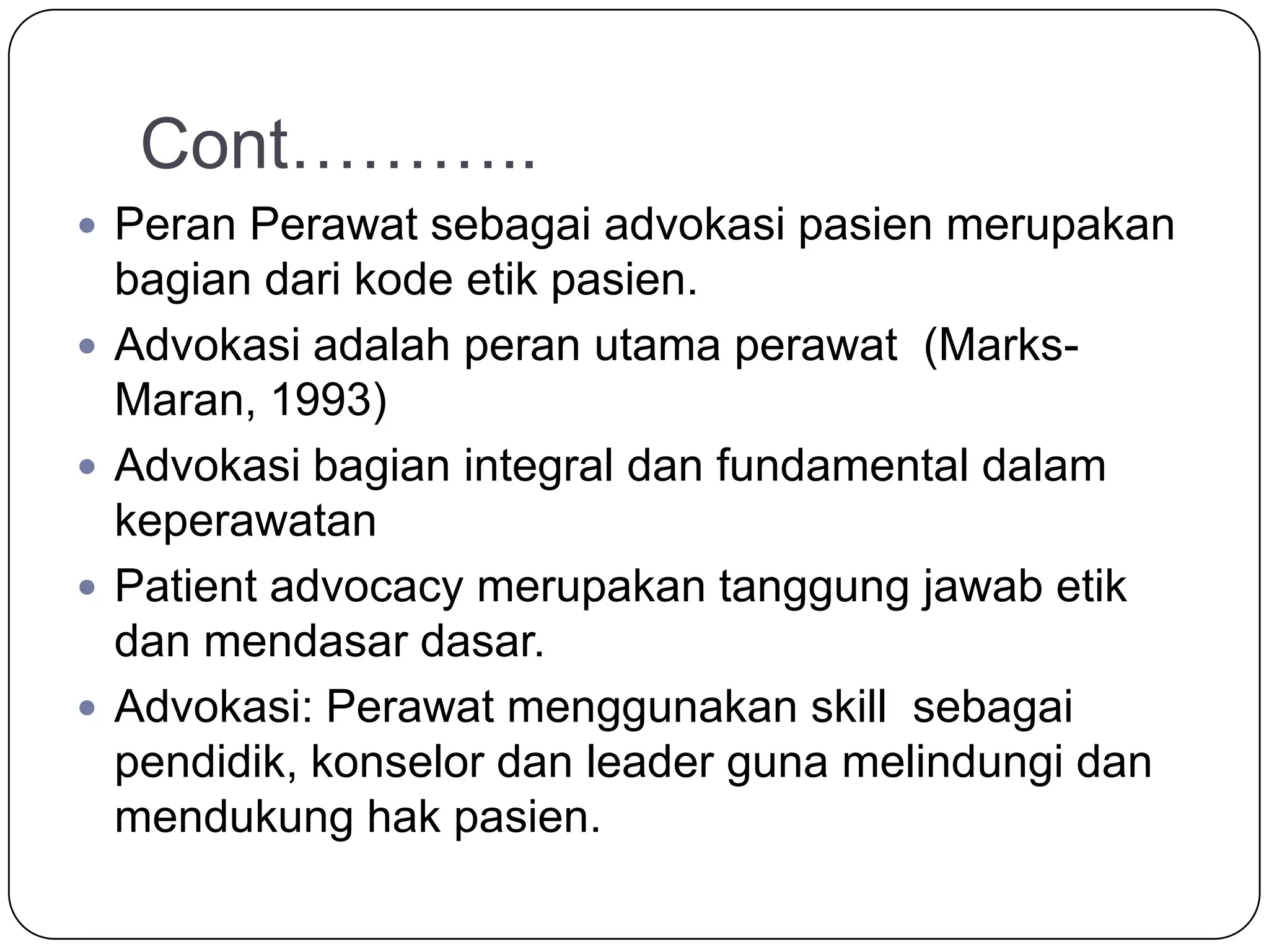 Nurse As Patient Advocate Ppt