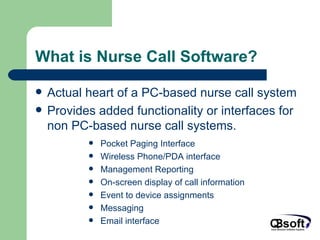 Nurse call software where and why | PPT
