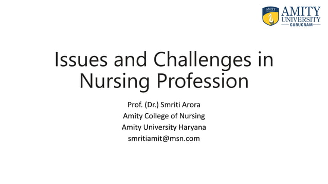 Issues and Challenges in Nursing Profession | PDF | Healthcare Industry ...