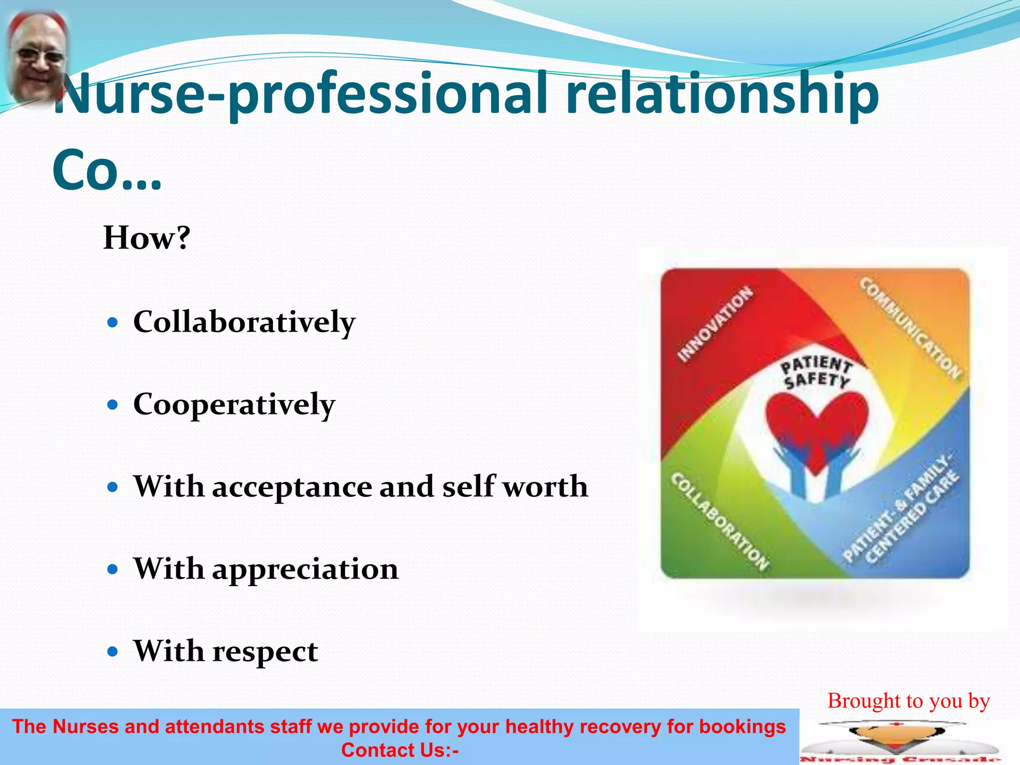 Nurse – patient relationship | PPTX
