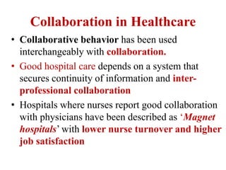 Nurse physician collaboration in health care | PPTX