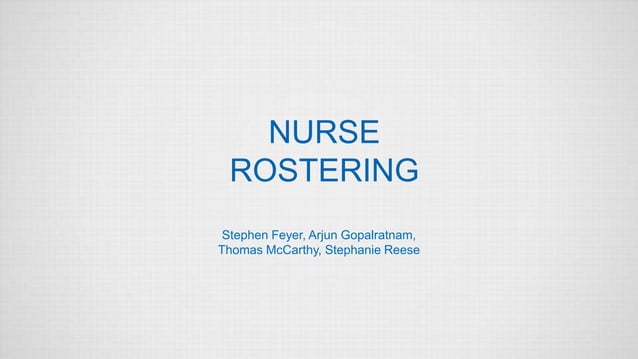 Nurse Rostering | PPT