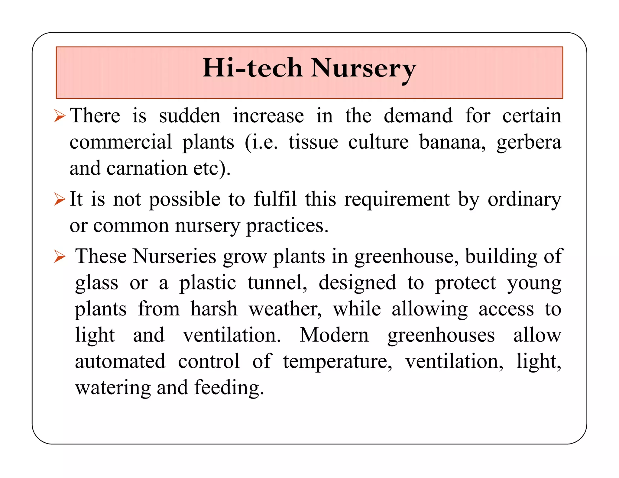Nursery types, Structure, Components, Planning and Lay out of Nursery | PDF