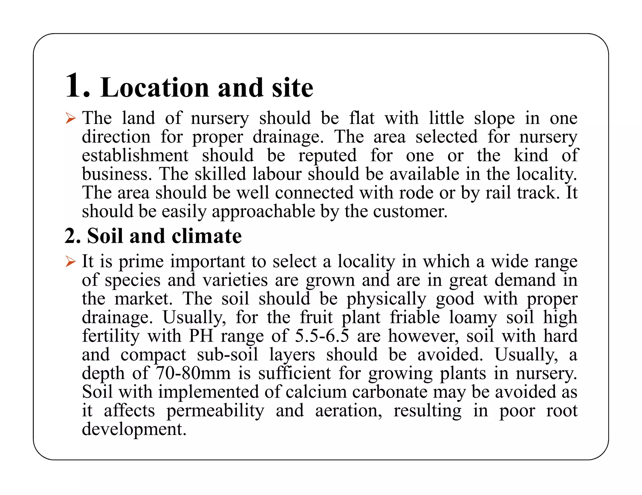 Nursery types, Structure, Components, Planning and Lay out of Nursery | PDF