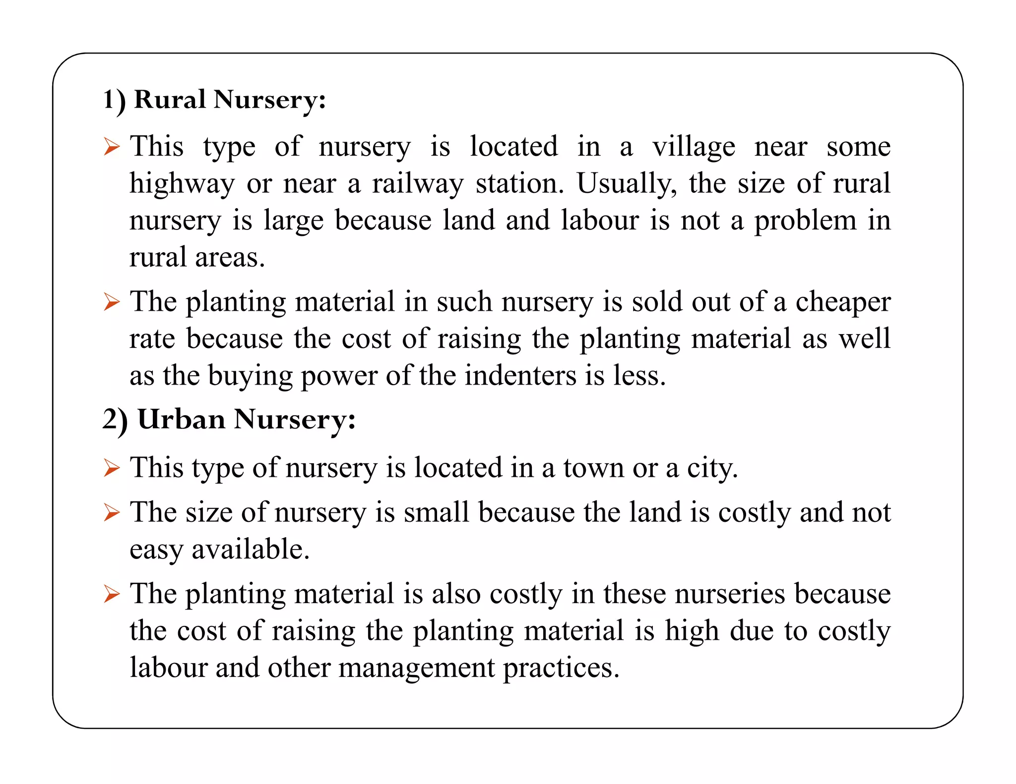 Nursery types, Structure, Components, Planning and Lay out of Nursery | PDF