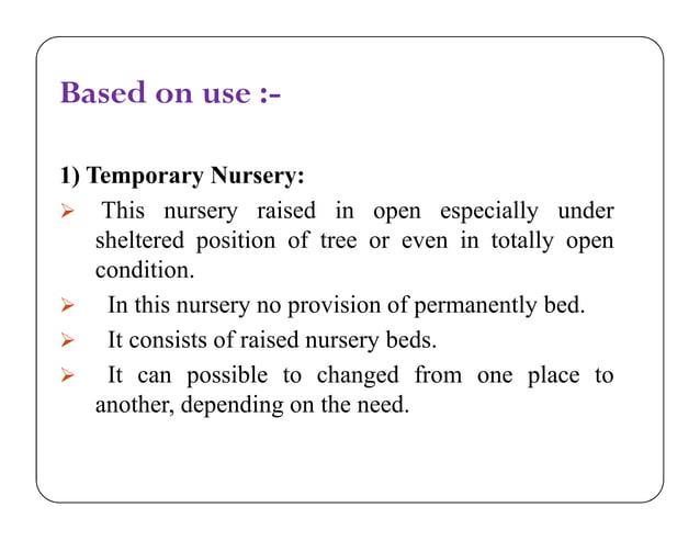 Nursery types, Structure, Components, Planning and Lay out of Nursery | PDF