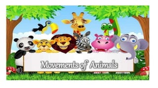 Movements of Animals.pptx