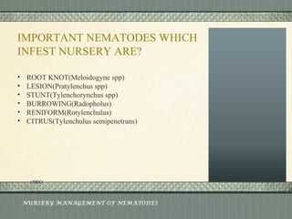 Nursery management of nematodes | PPT