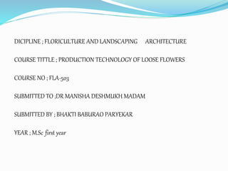 NURSERY MANGEMENT IN FLORICULTURE ppt.pptx