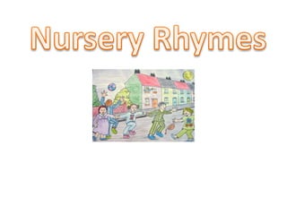 Nursery rhymes | PPTX