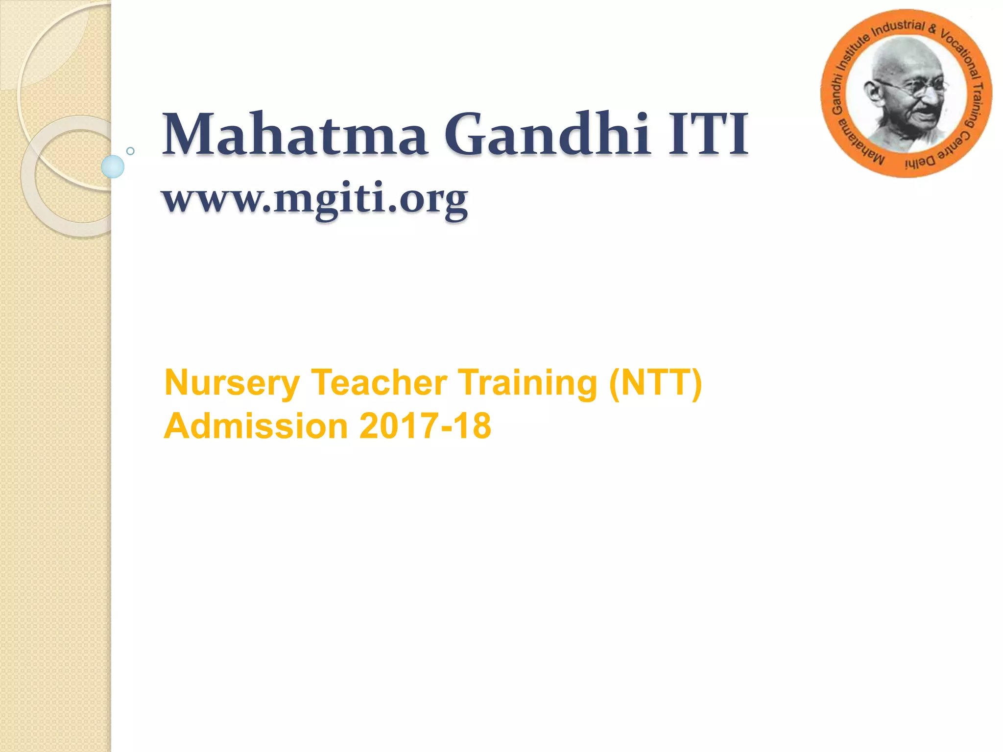 Nursery teacher training (ntt) admission 2017 18 | PPT