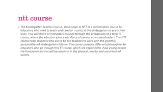 Nursery teacher trainng course in delhi.pptx