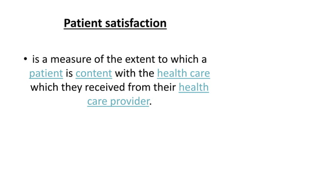 Nurse satisfaction and patient satisfaction | PPTX | Healthcare Industry | Industries