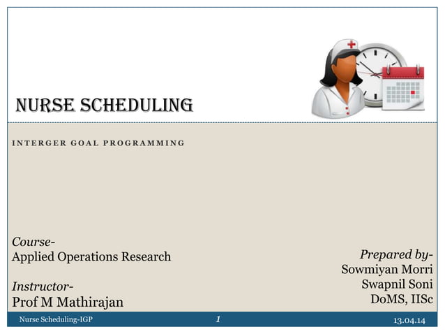 Nurse schedule goal programming (Cyclical) | PPTX | Business | Business ...