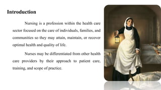 “Nurses: Past to present a vision for Health care" | PPTX
