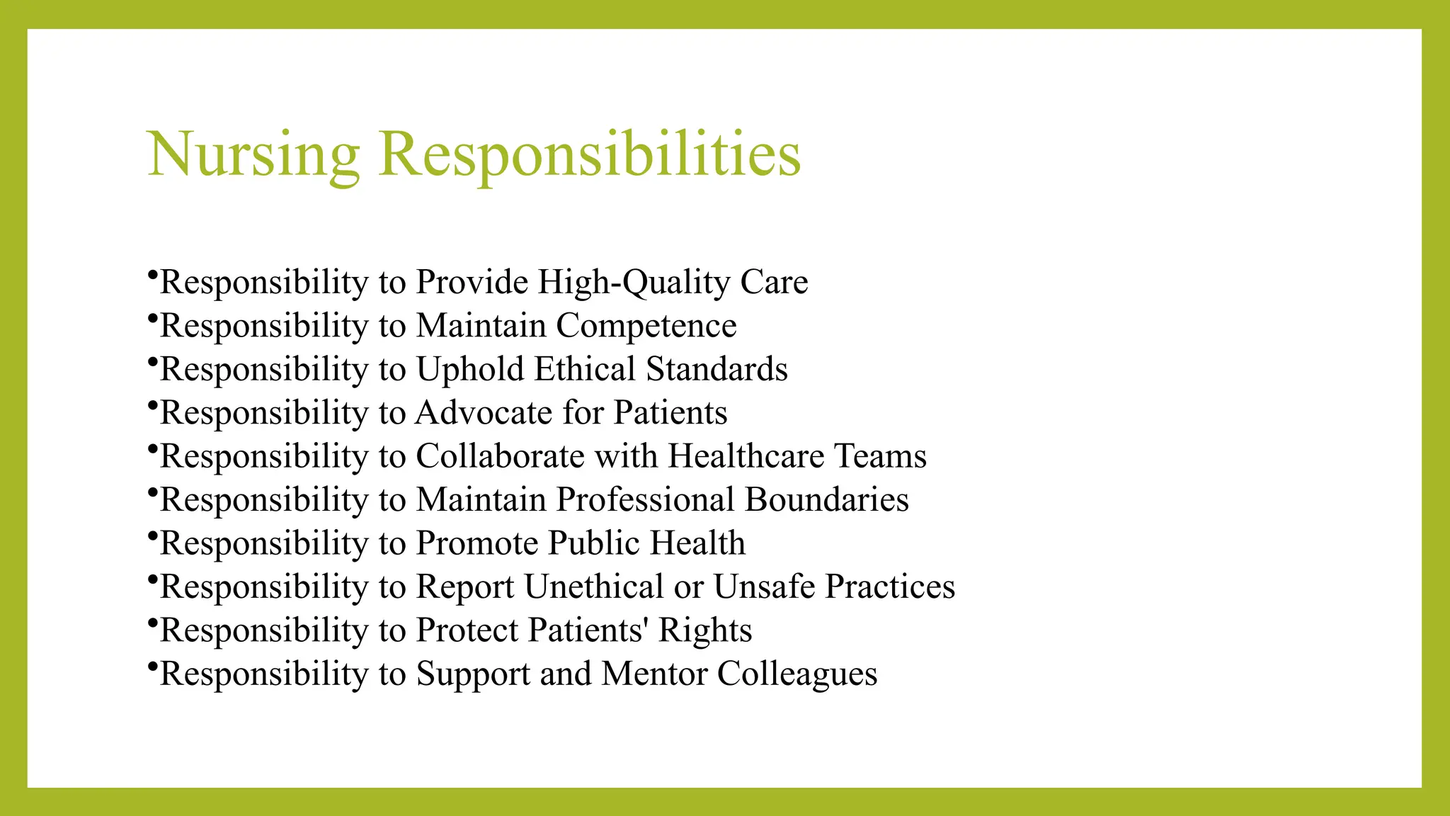 Nurses Rights and Responsibilities in healthcare | PPTX
