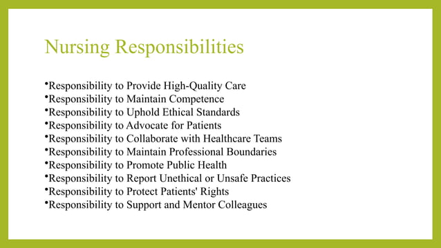 Nurses Rights and Responsibilities in healthcare | PPTX